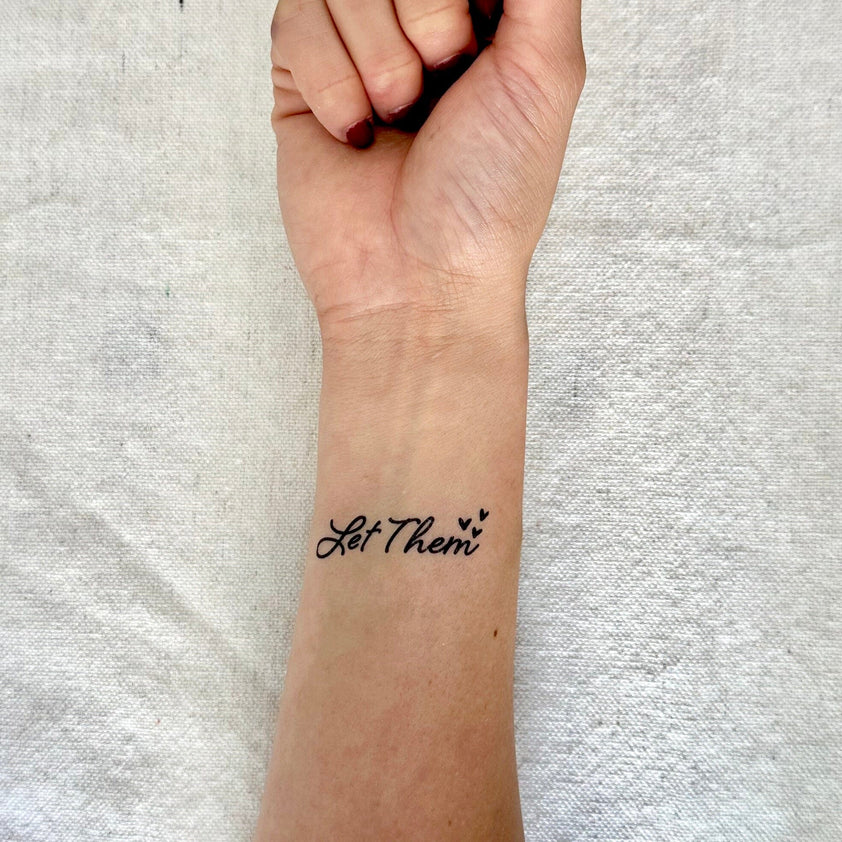 Let Them (script) Temporary Tattoo - Let Them (script) Tattoo ...
